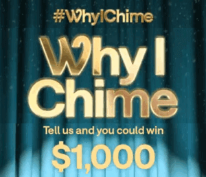 Chime #WhyIChime Sweepstake - Hunt4Freebies