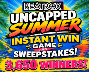 Beatbox Uncapped Summer Instant Win Game and Sweepstakes (3,650 WINNERS ...