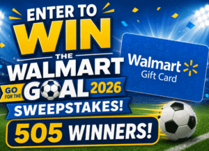 Walmart Go for the Goal 2026 Sweepstakes (505 WINNERS!) - Hunt4Freebies